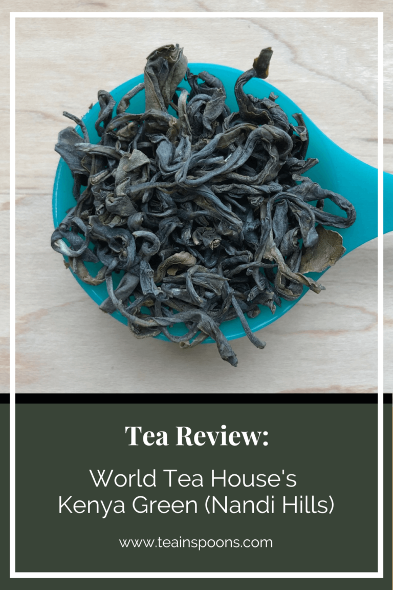 World Tea House's Kenya Green (Nandi Hills) | Tea Review - Tea in Spoons