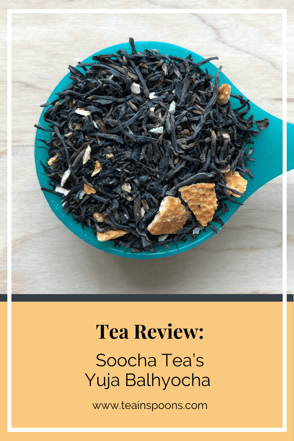 Soocha Tea's Yuja Balhyocha | Tea Review - Tea in Spoons