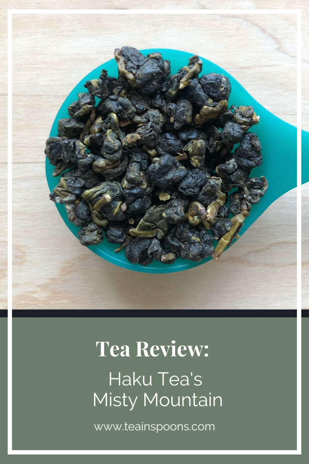 Haku Tea's Misty Mountain | Tea Review - Tea in Spoons